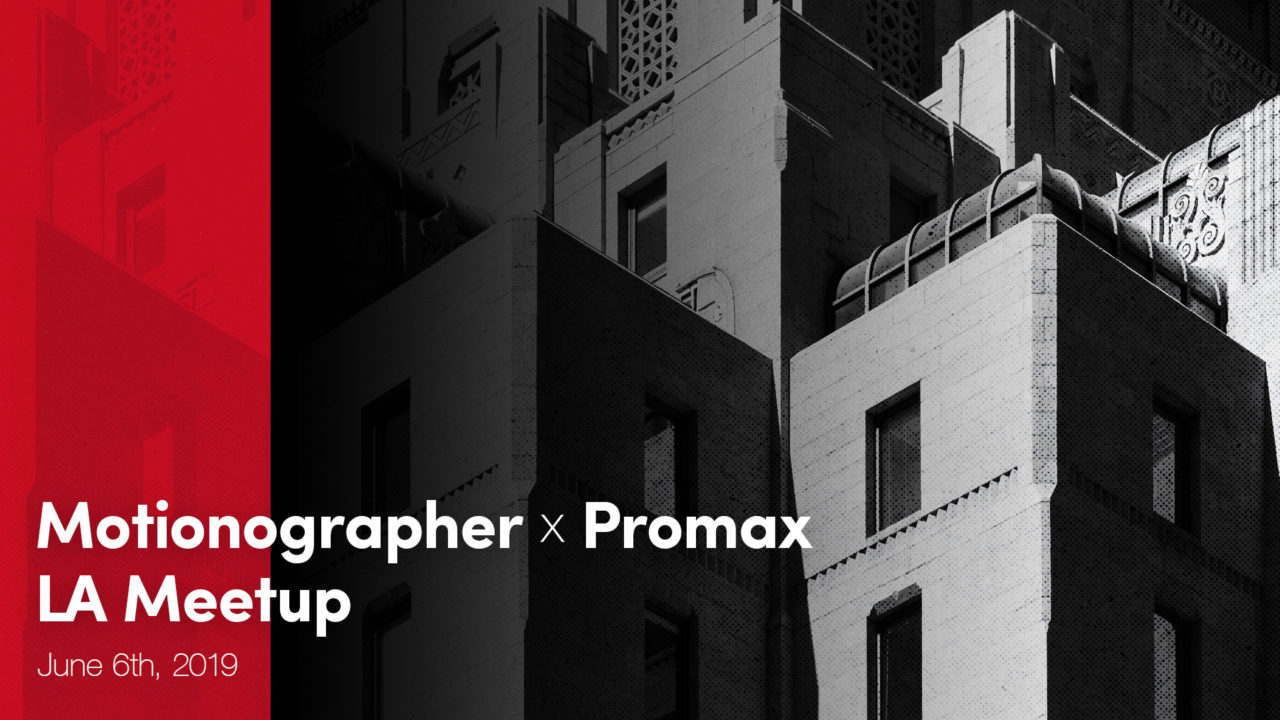 Motionographer® 2019 May