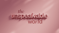 Motionographer® State | The Unspeakable World